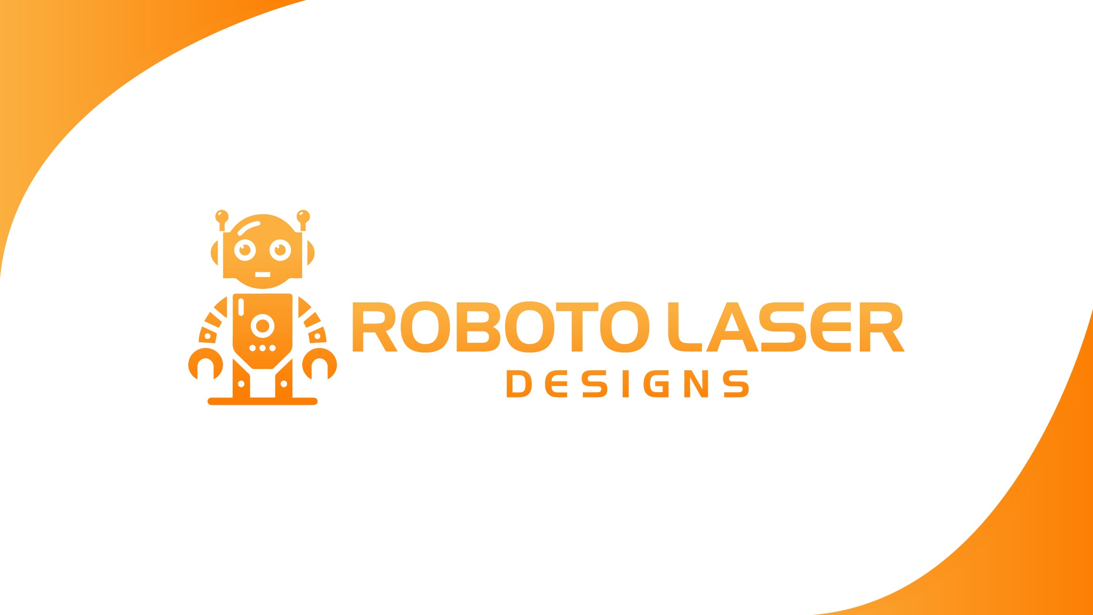 Roboto Laser Designs